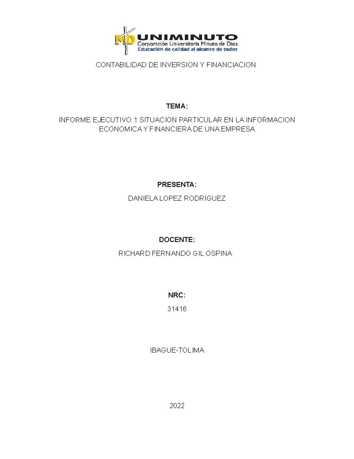 Actividad #2 Informe Ejecutivo #1 - CONTABILIDAD DE INVERSION Y ...