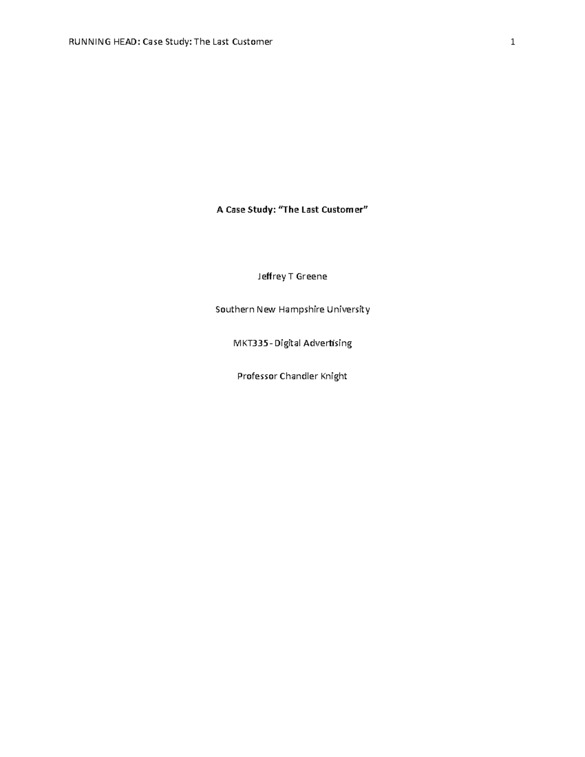 Greene, Jeffrey- MKT335- Module 5 Short Paper - MKT335 - SNHU - Studocu