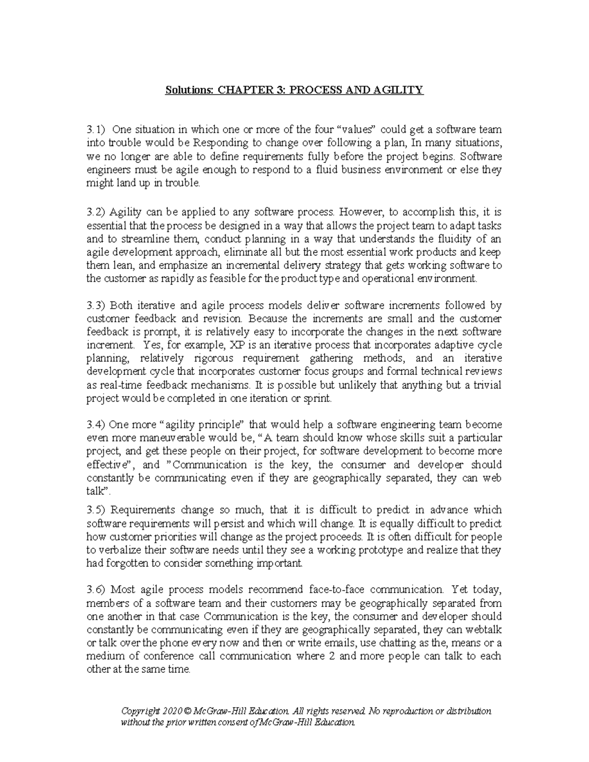 Pressman SEPA 9e Ch003 SM - Solutions: CHAPTER 3: PROCESS AND AGILITY 3) One situation in which ...