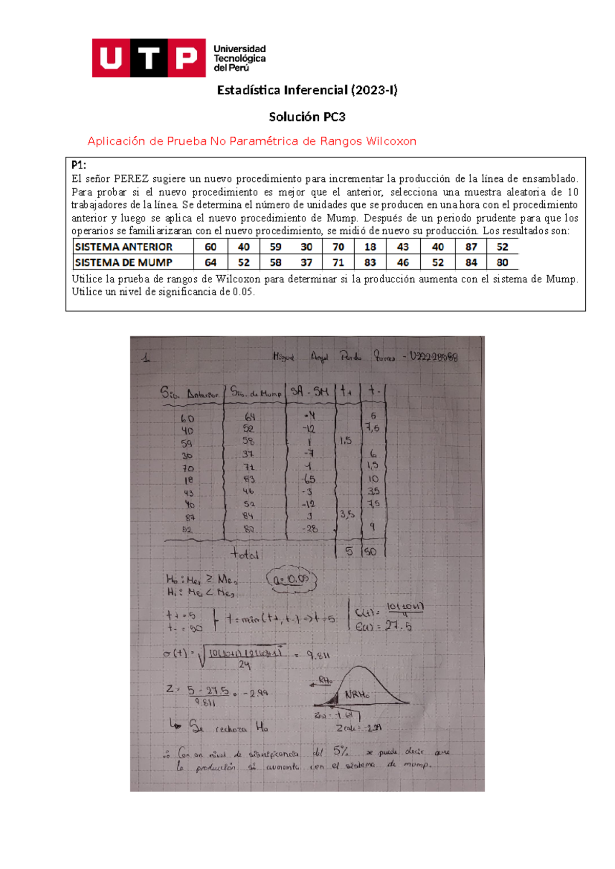 PC3 Estadistica INF Miguelangelpardotorres - Estadística Inferencial (2023-I) Solución PC ...