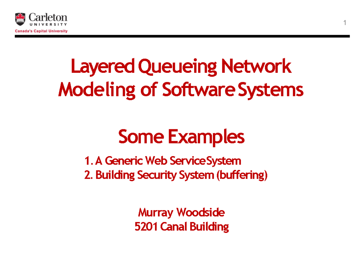 4-LQN-Examples - Layered Queueing Network Modeling of SoftwareSystems 1 ...