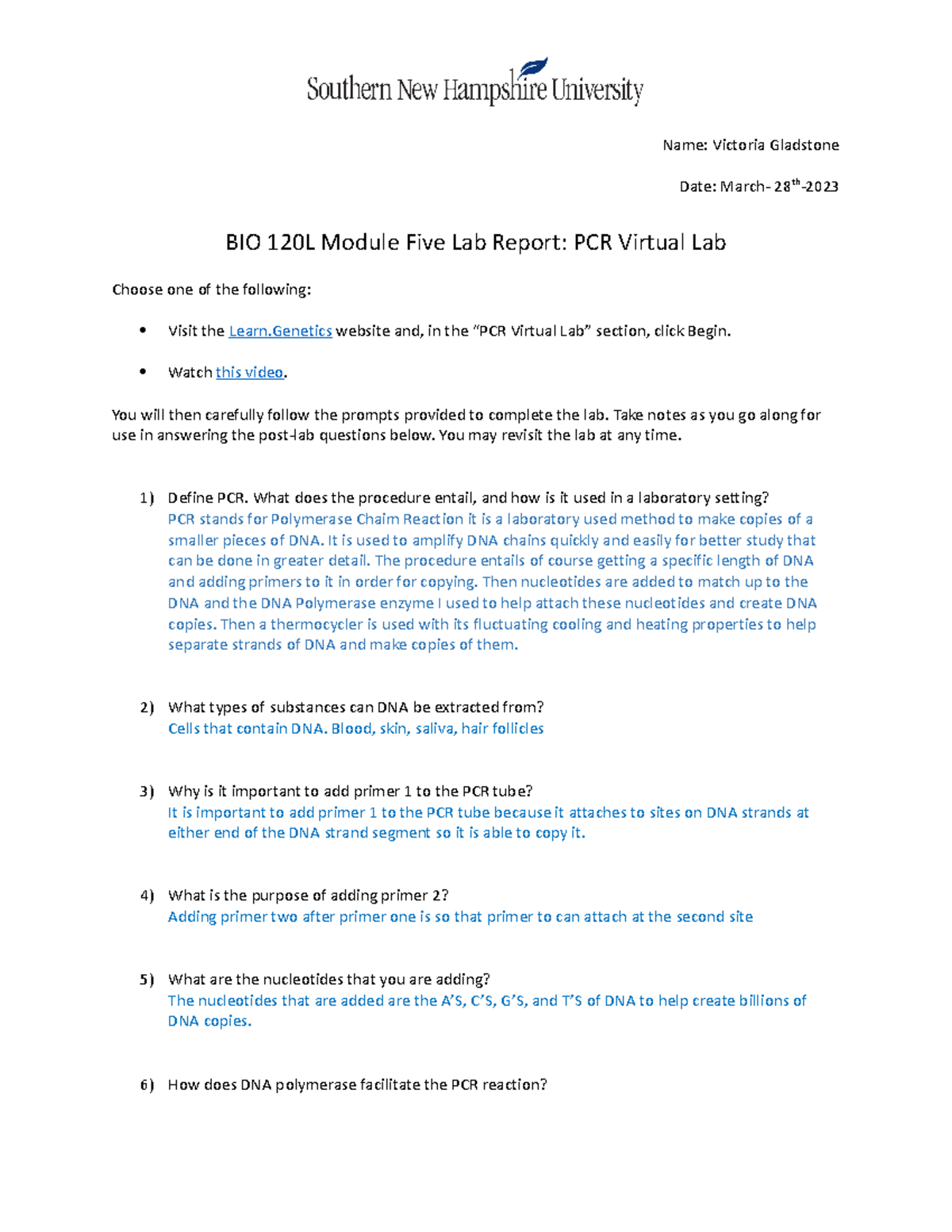 BIO 120L M5 PCR Virtual Lab Report - Name: Victoria Gladstone Date ...