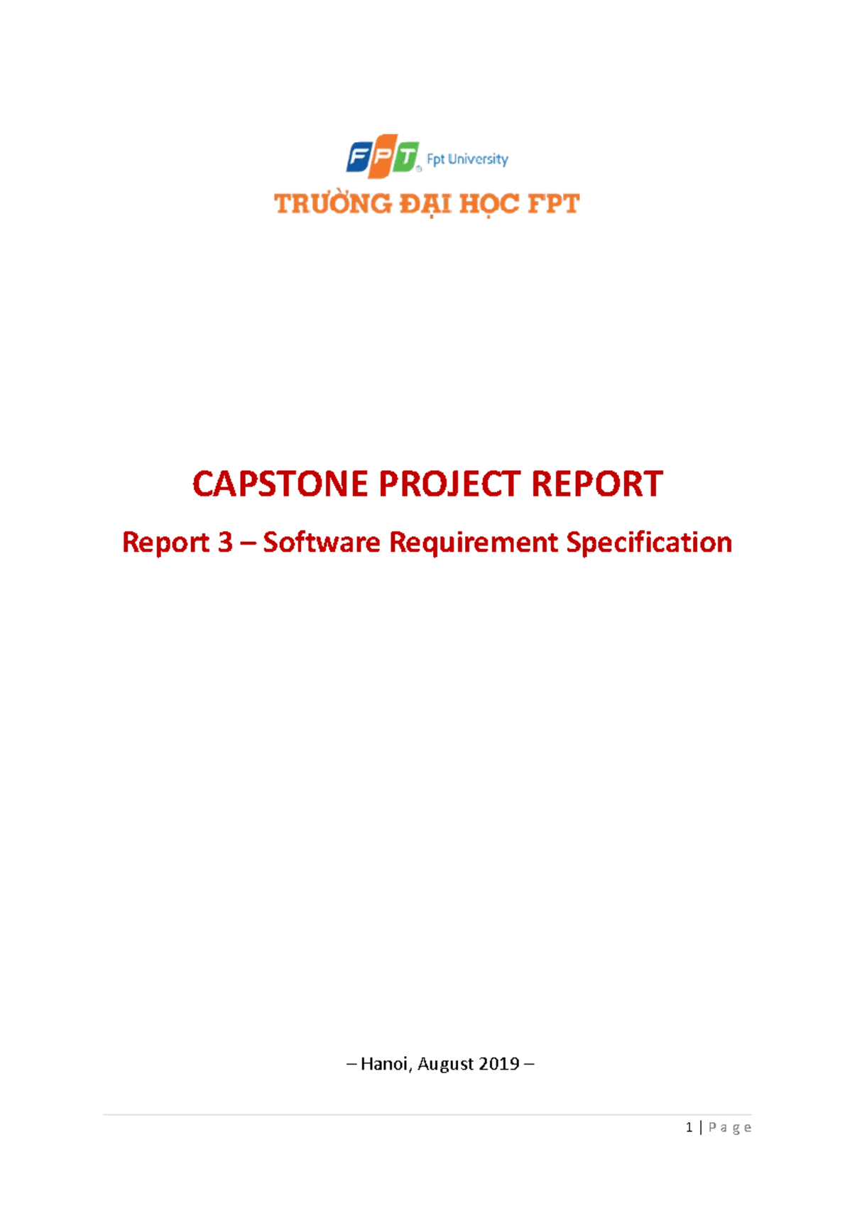 Report 3 Software Requirement Specification - CAPSTONE PROJECT REPORT ...