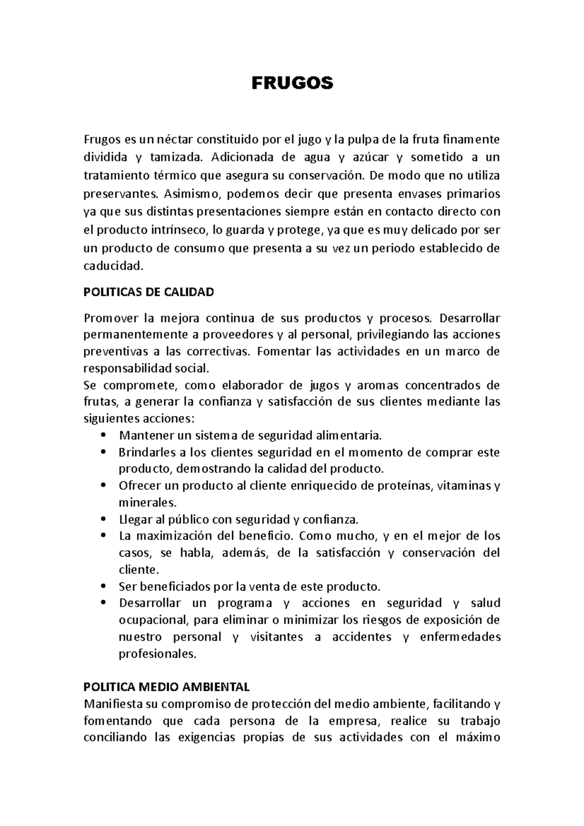 Frugos - QUIMICA I - FRUGOS Frugos es un néctar constituido por el jugo ...