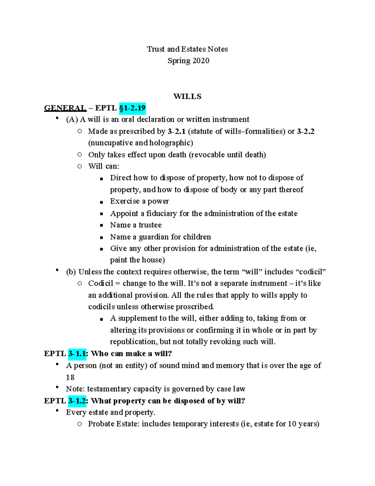 Wills - Lecture notes 10-13 - Trust and Estates Notes Spring 2020 WILLS ...