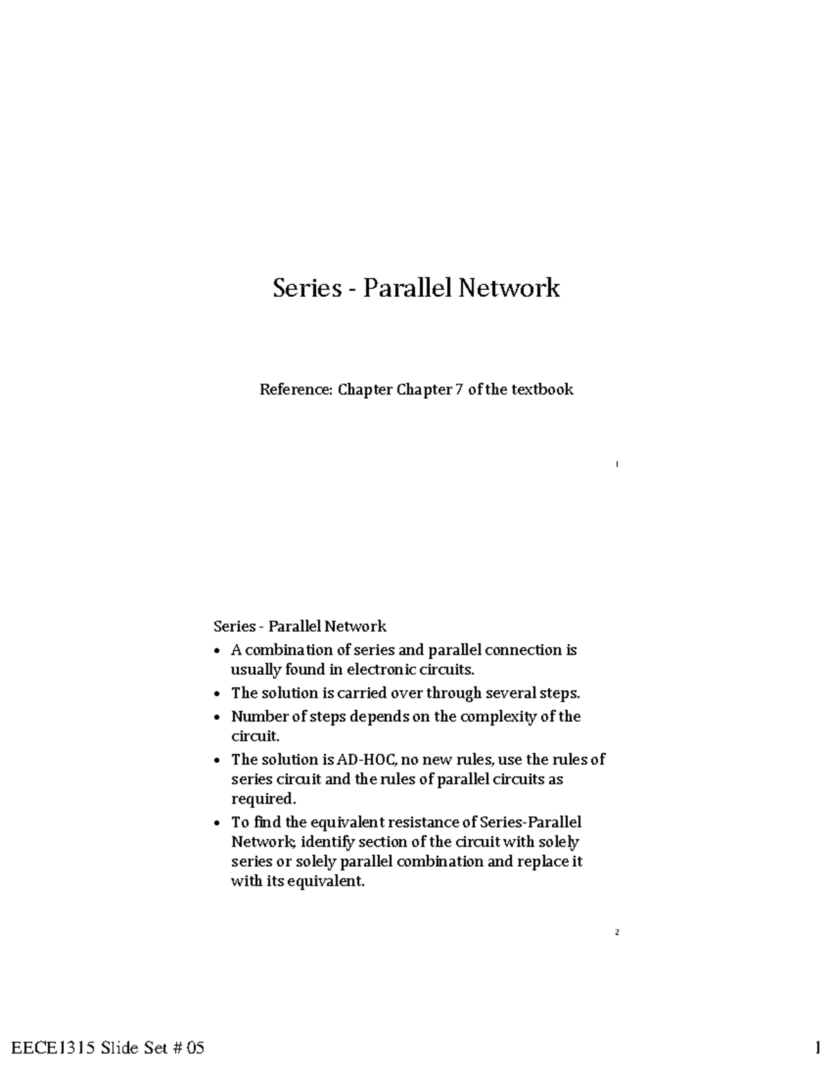 DC EECE1315 handouts 05 F22 Series Parallel Network - 1 Series - Parallel Network Reference ...