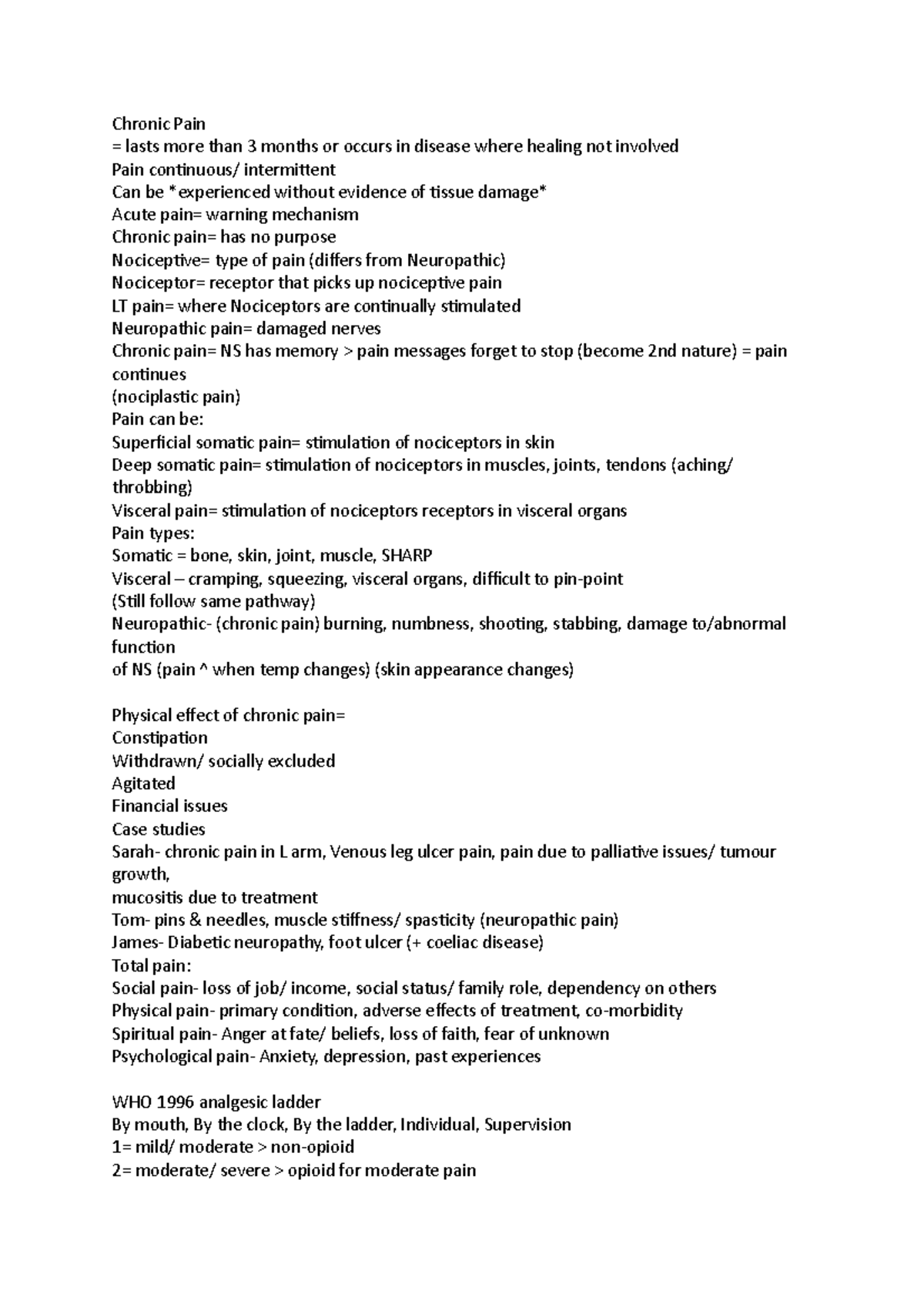 Chronic pain notes - Chronic Pain = lasts more than 3 months or occurs ...