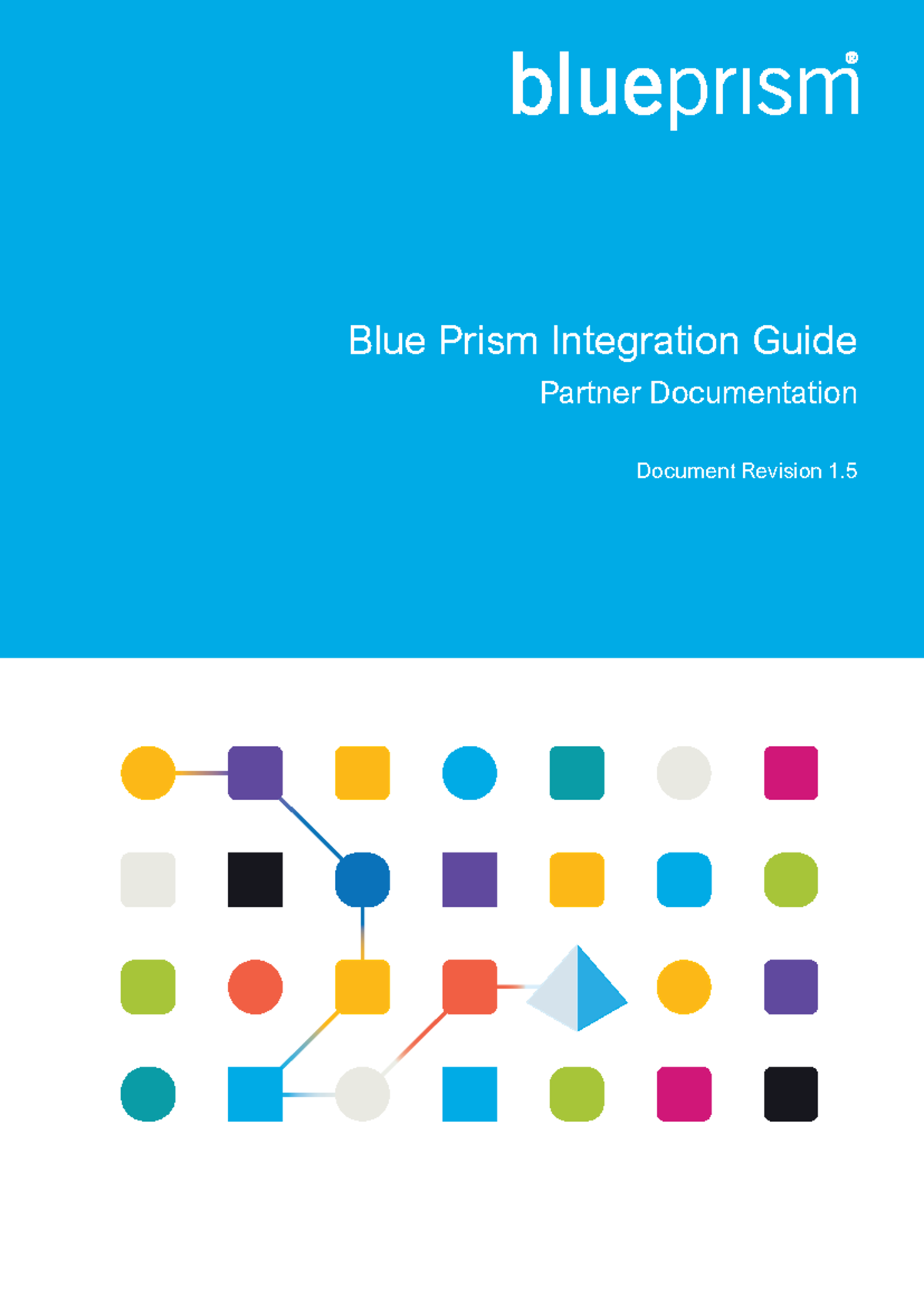 Blue Prism Integration Overview v1 - COMPUTER SCIENCE AND ENGINEERING ...
