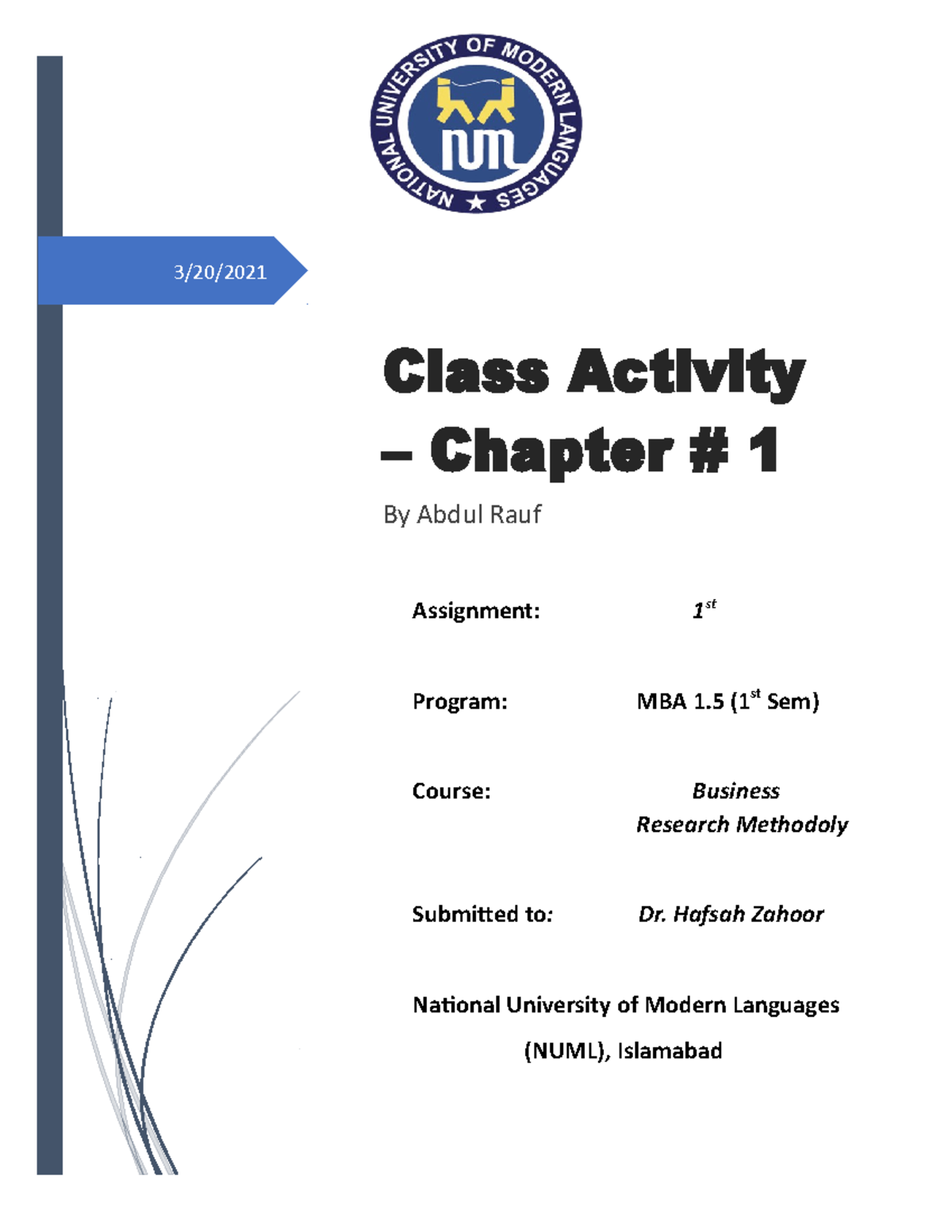 BRM - Chapter 1 - Class Activity - Rauf - MBA (1st Sem) - 3/20/ Class Activity – Chapter # 1 By ...