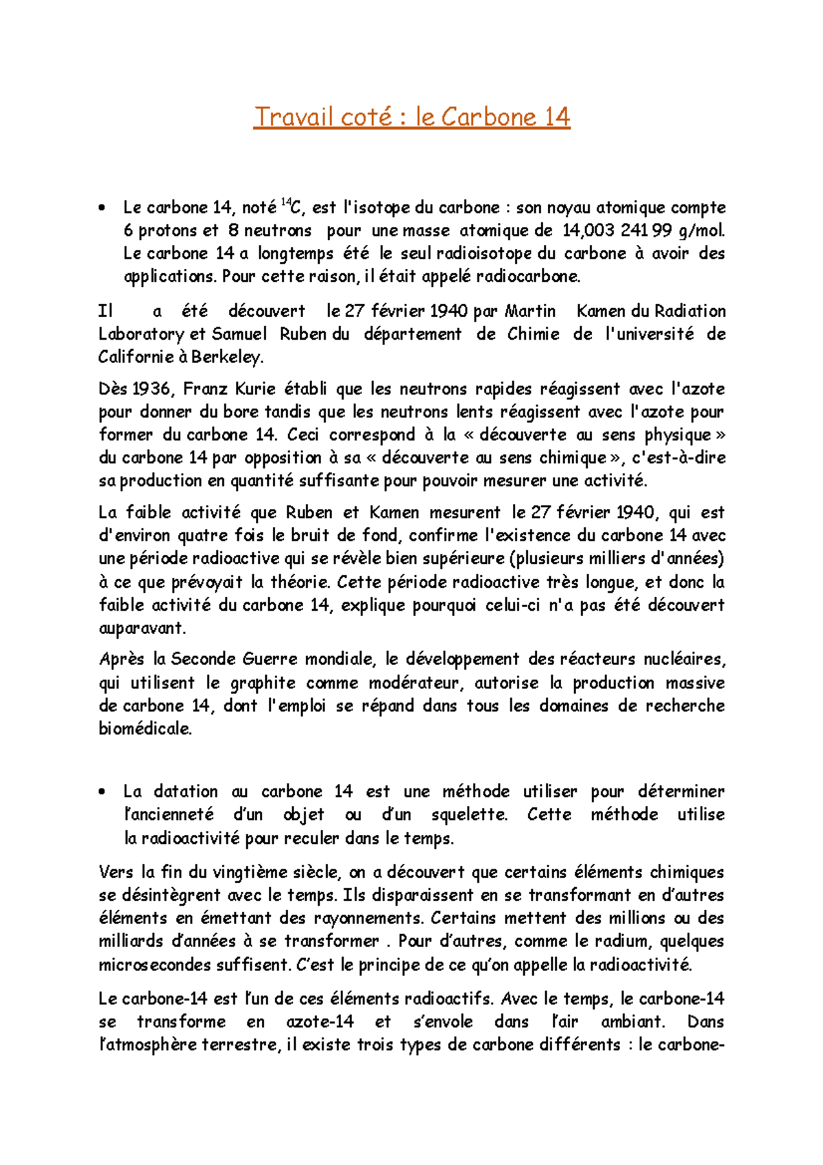 Travail : le carbone 14 - Travail coté : le Carbone 14 Le carbone 14 ...