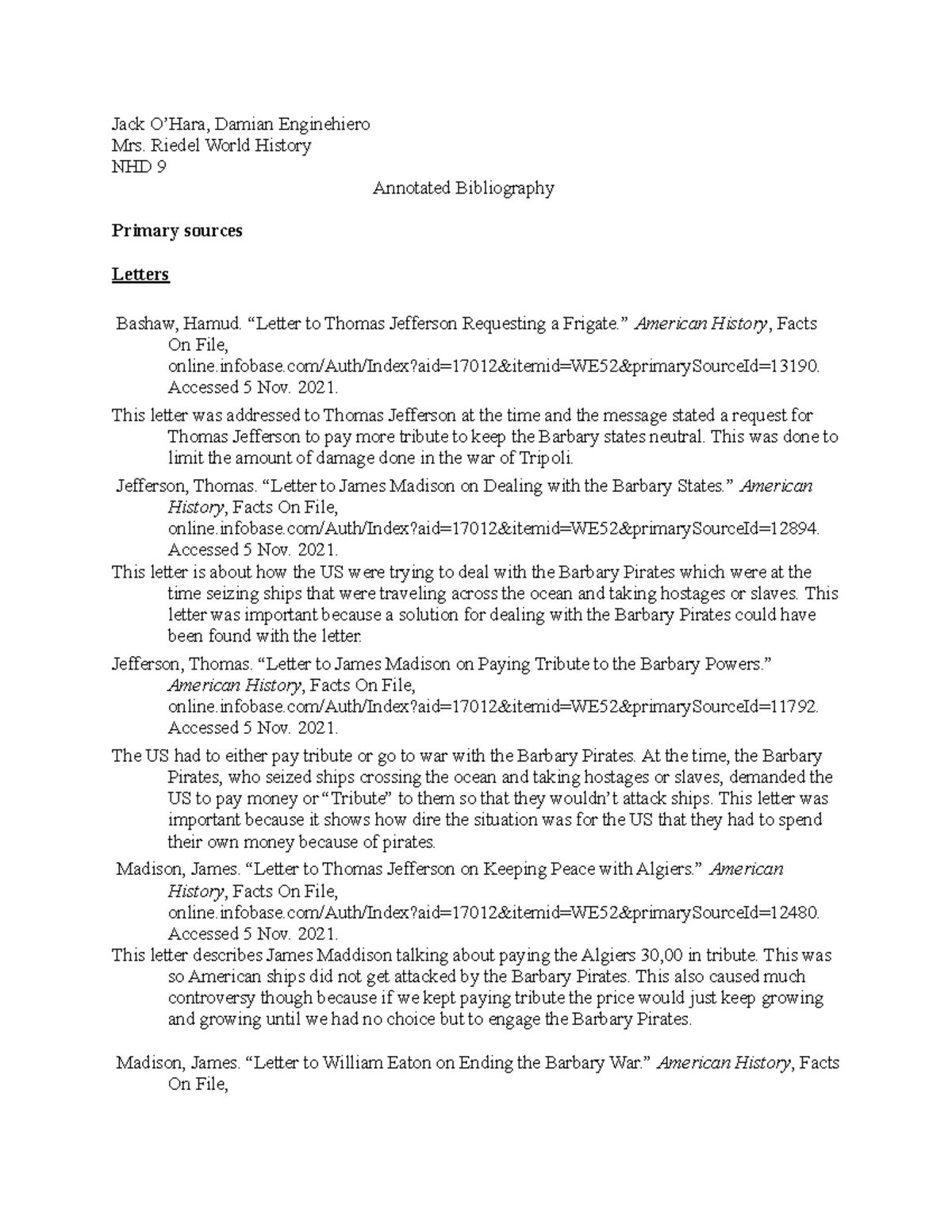 NHD Annotated Bibliography - Jack O’Hara, Damian Enginehiero Mrs ...
