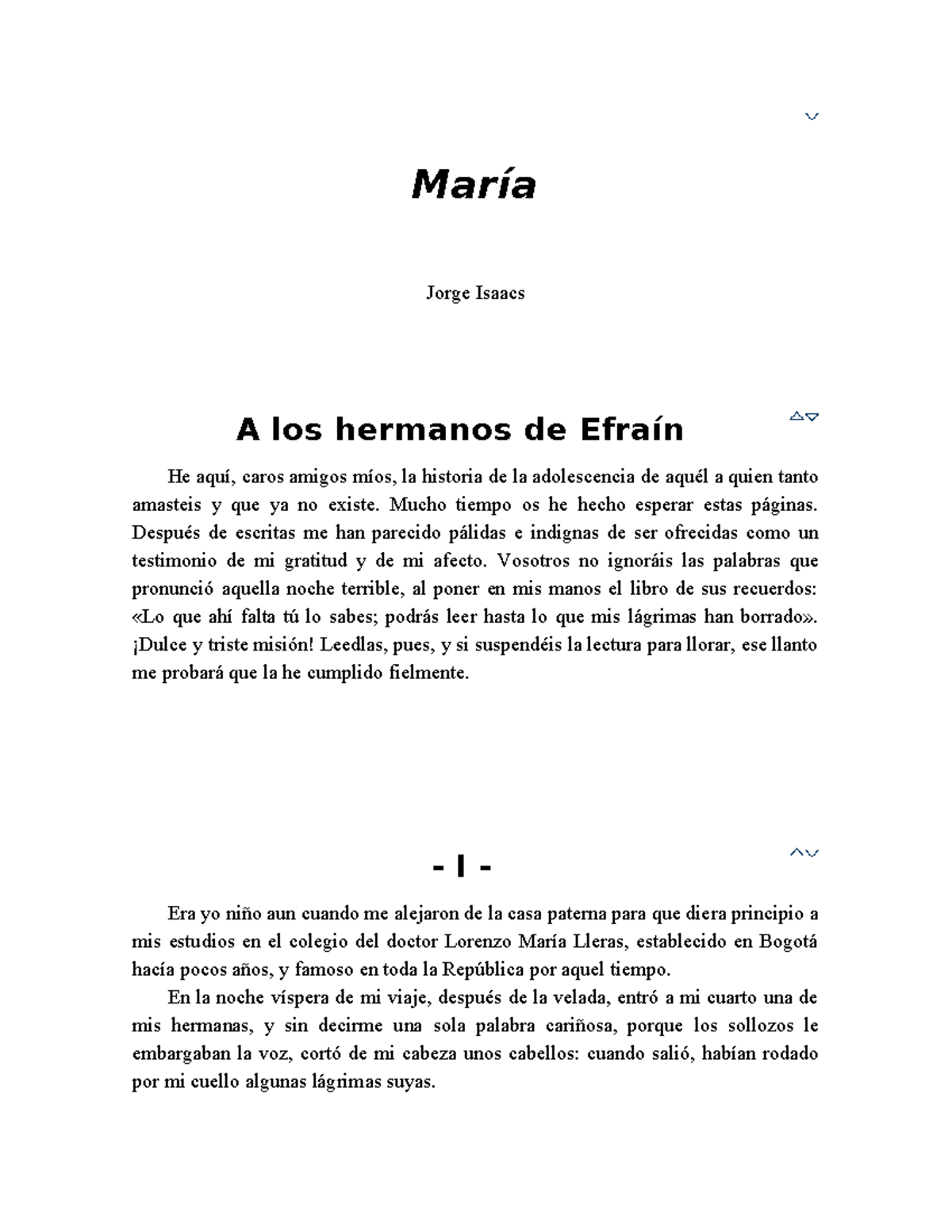 Novela Maria - María Jorge Isaacs A los hermanos de Efraín He aquí ...