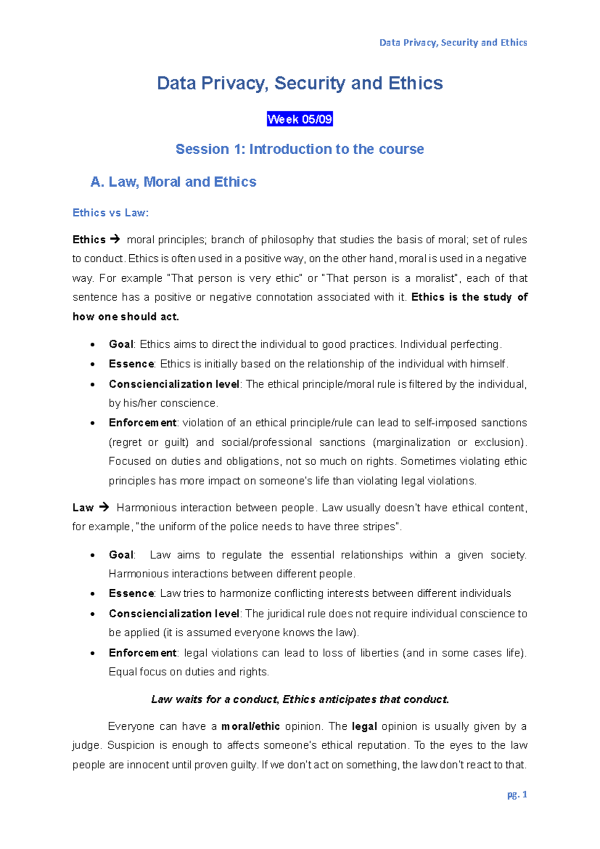 Data Privacy, Security and Ethics - Law, Moral and Ethics Ethics vs Law ...