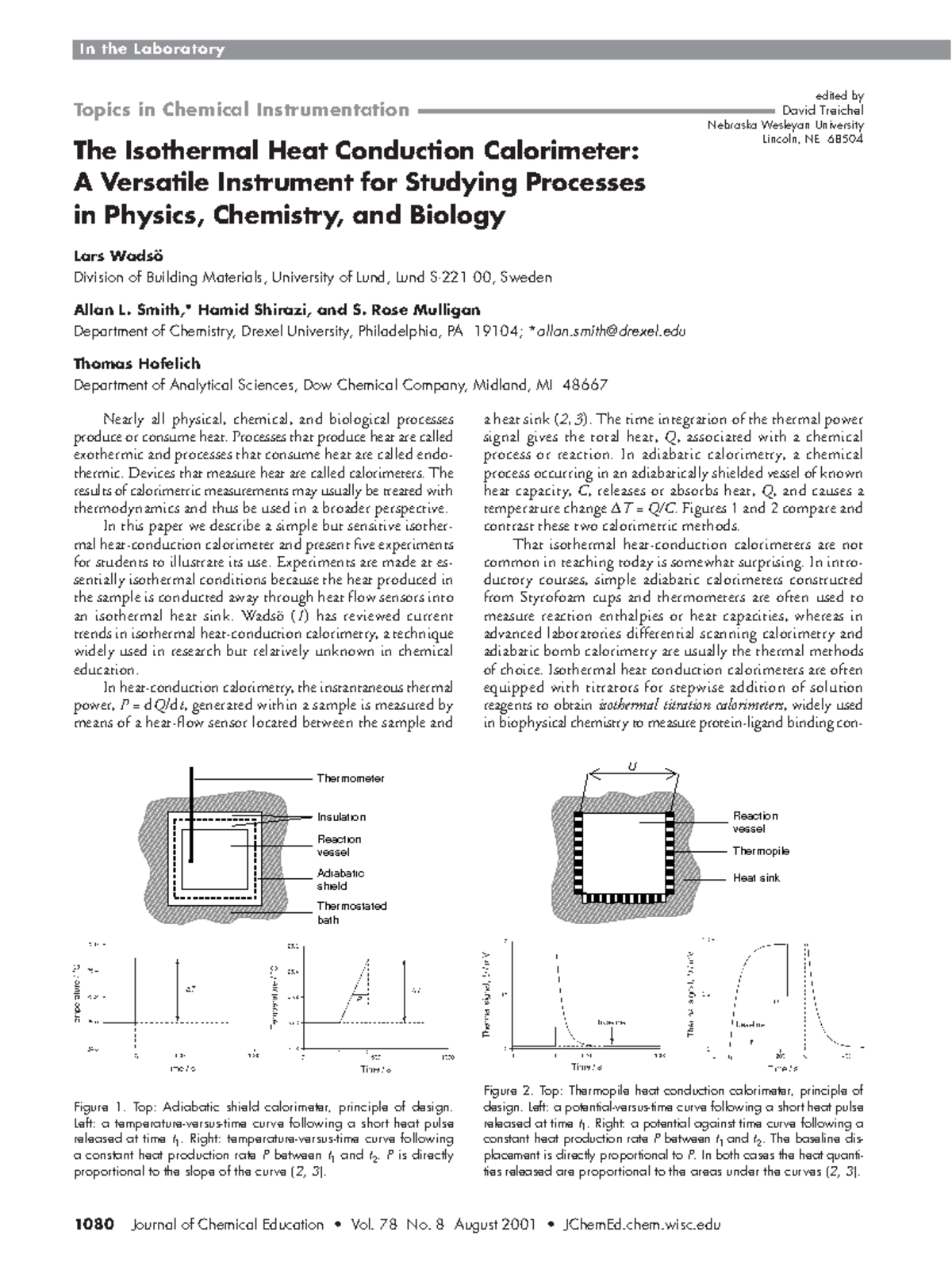 The Isothermal Heat Conduction Calorimeter A Versatile Instrument for ...