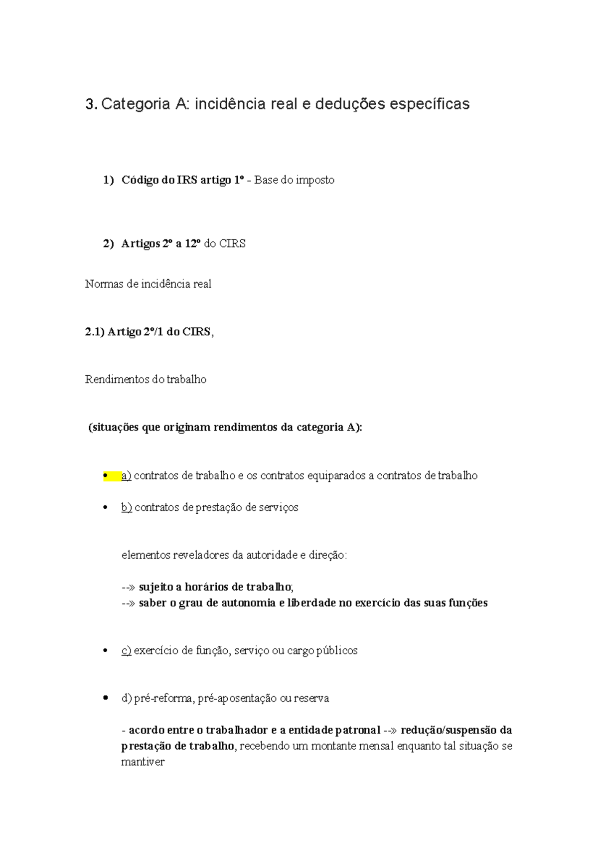 Apresentação fiscal - 3. Categoria A: incidência real e deduções ...
