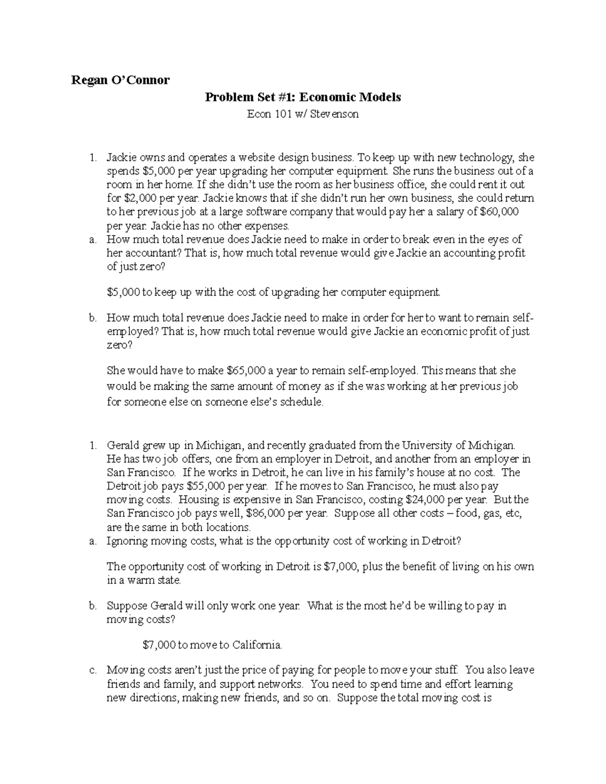 Problem Set #1 Economic Models - Regan O’Connor Problem Set #1: Economic Models Econ 101 w ...