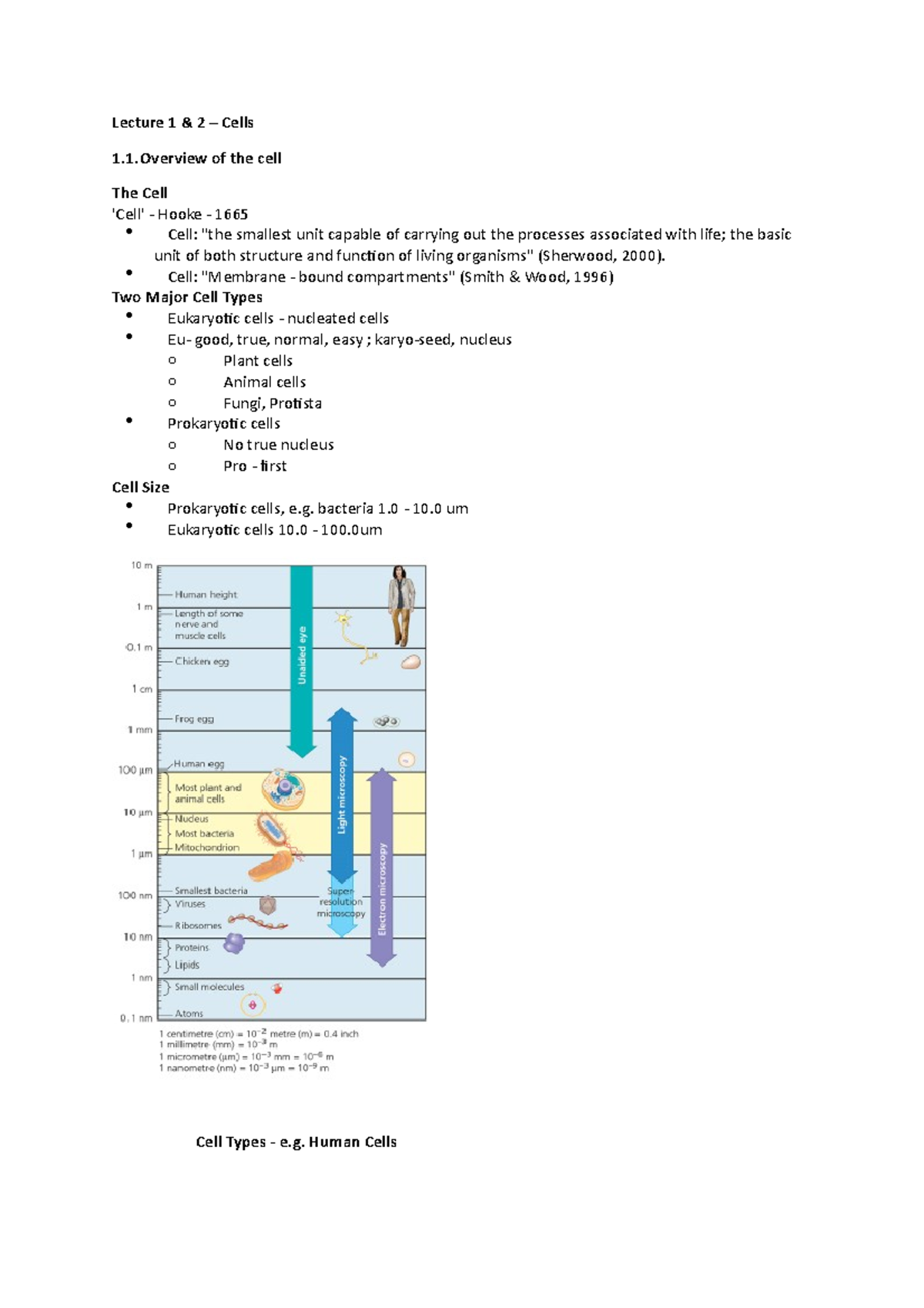 LFS100 Lecture Notes - Lecture 1 & 2 – Cells 1.1 of the cell The Cell ...