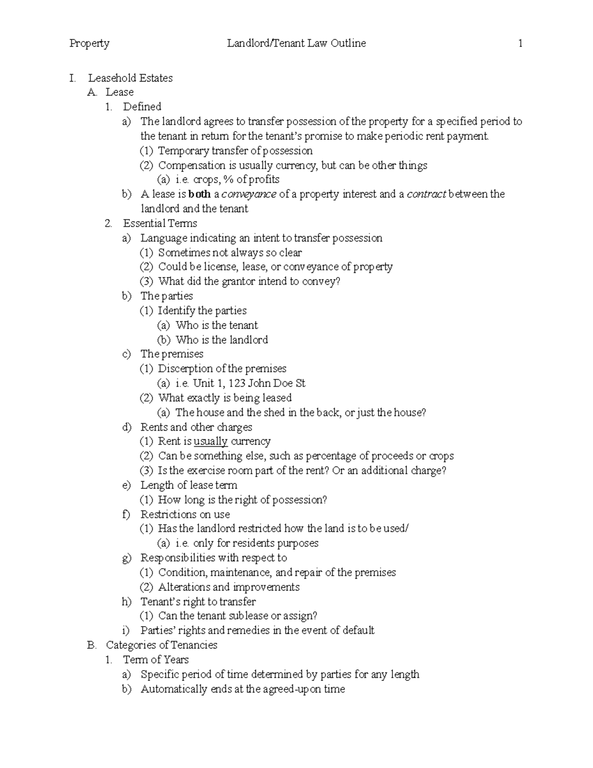 Landlord/Tenant Law Outline - I. Leasehold Estates A. Lease 1. Defined ...