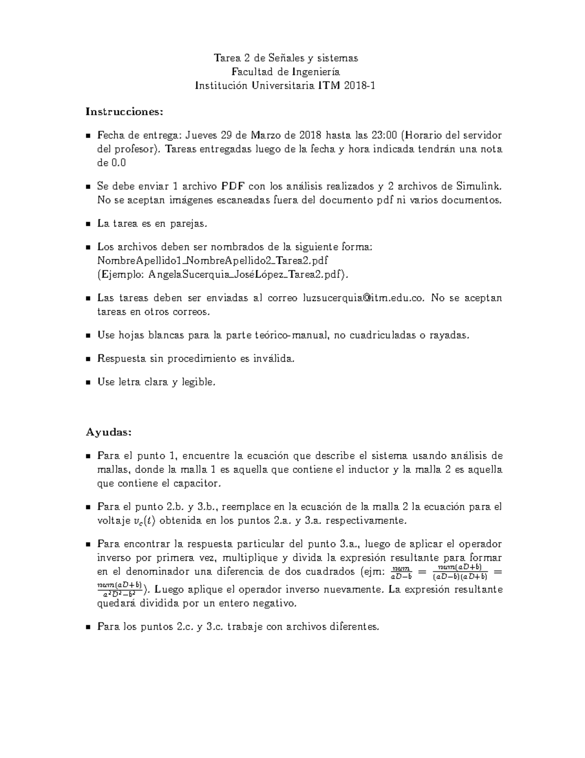 Tarea 2 2018-1 - Tarea 2 de Se ̃nales y sistemas Facultad de Ingenier ...