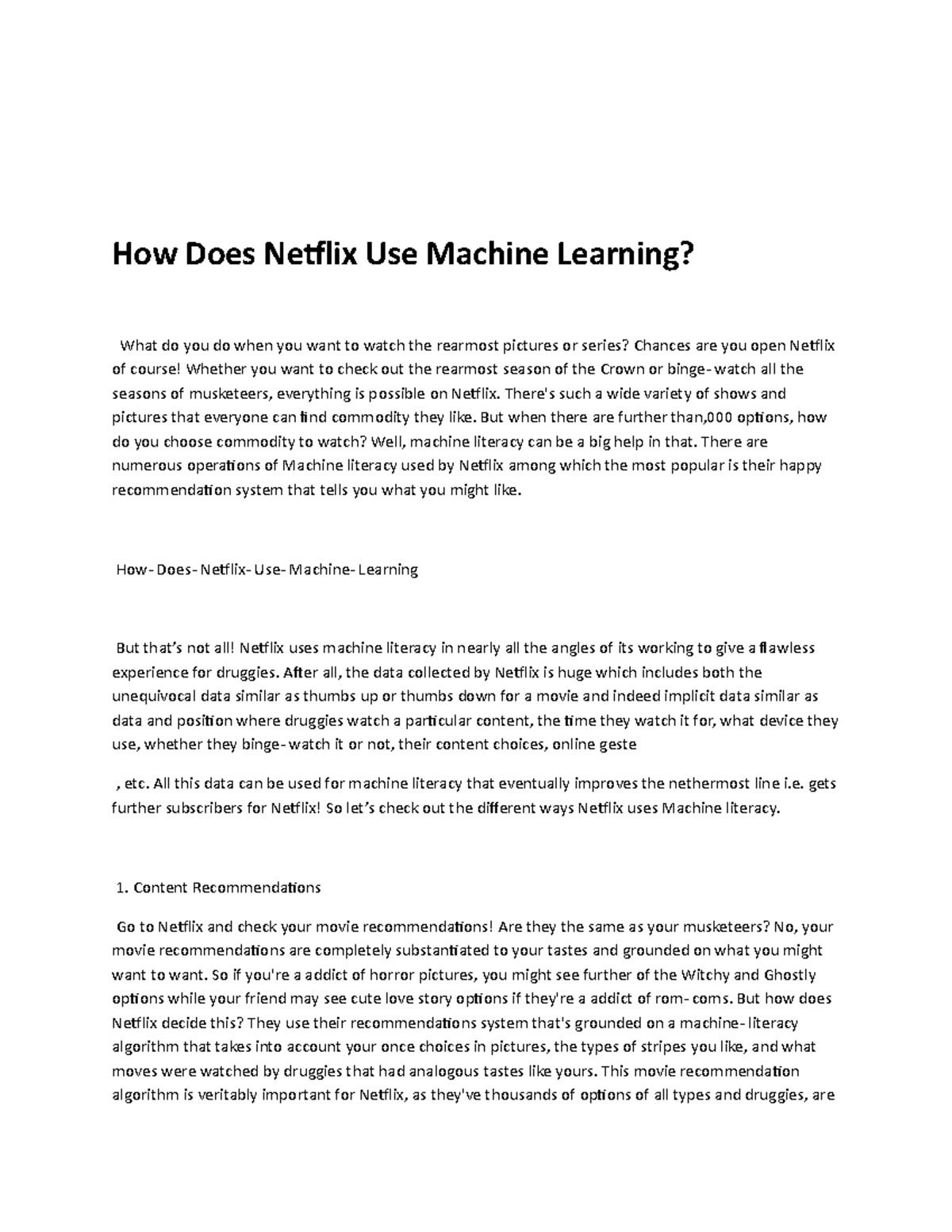 How Does Netflix Use Machine Learning - There's such a wide variety of shows and pictures that ...