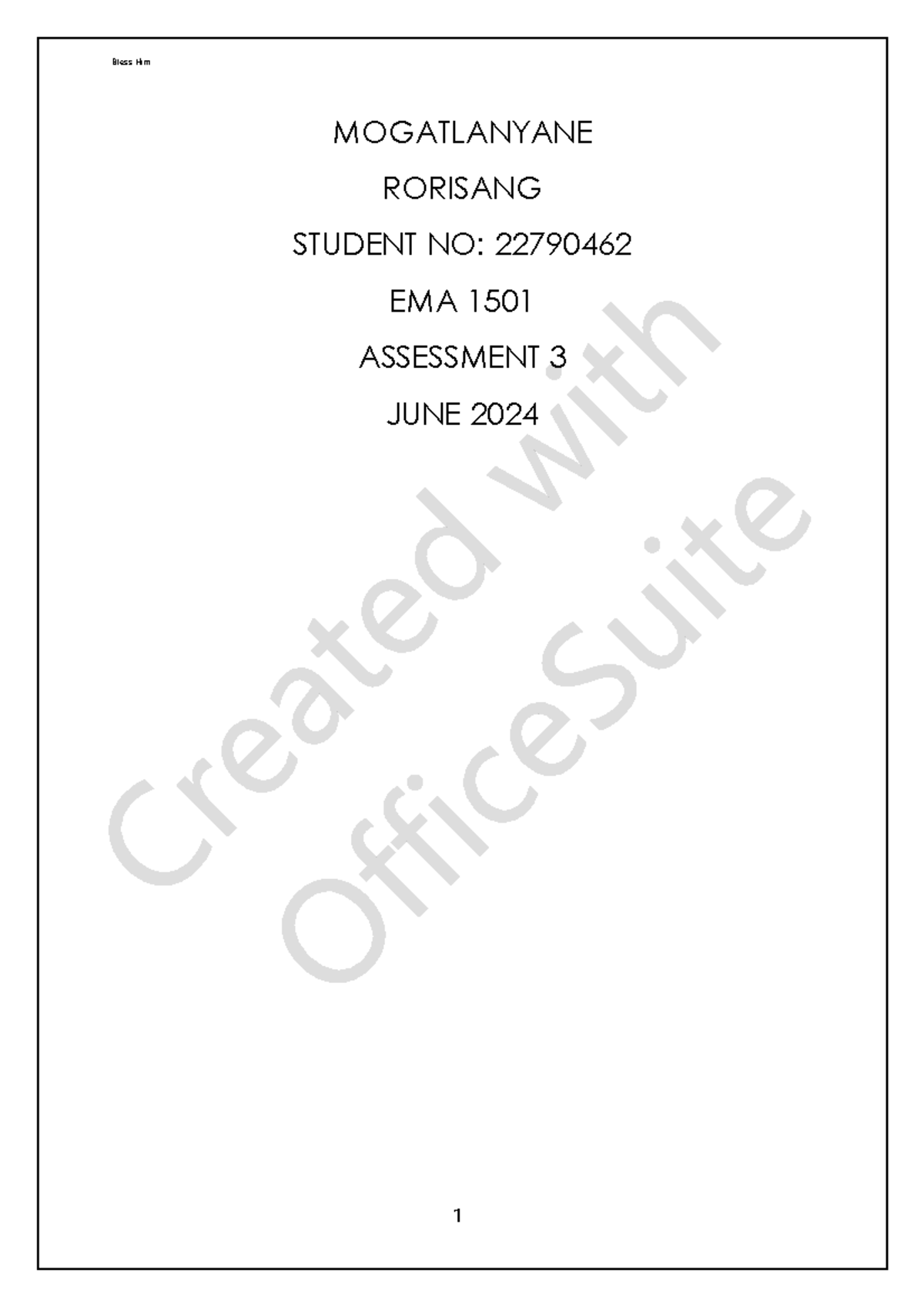 Rorisang Mogatlanyane 22790462 Assessment 3 - MOGATLANYANE RORISANG STUDENT NO: 22790462 EMA ...