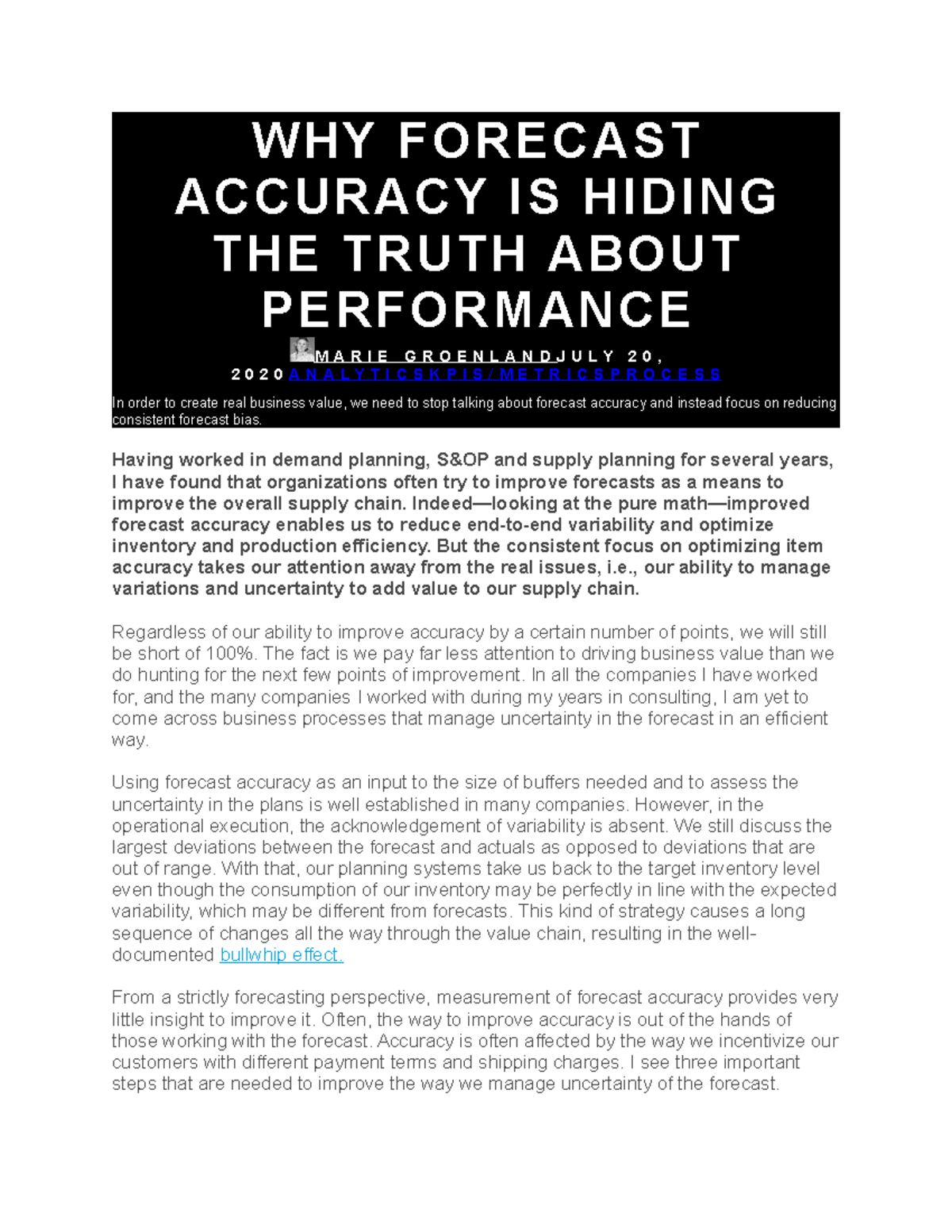 Why Forecast Accuracy Is Hiding The Truth About Performance Why