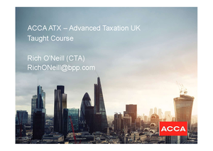 ACCA (ATX UK) Revision Notes - ACCA Revision Notes Advanced Taxation ...