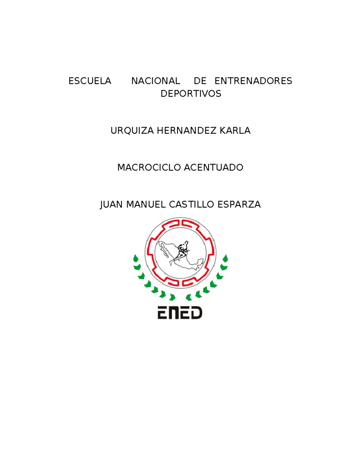 PLAN Escrito Castillo - ESCUELA NACIONAL DE ENTRENADORES DEPORTIVOS ...