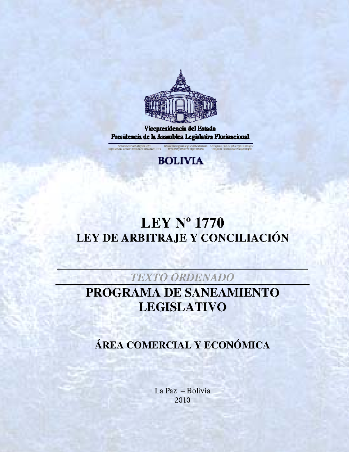 Bolivia - Ley de Arbitraje y Conciliación - LEY Nº 1770 LEY DE ...