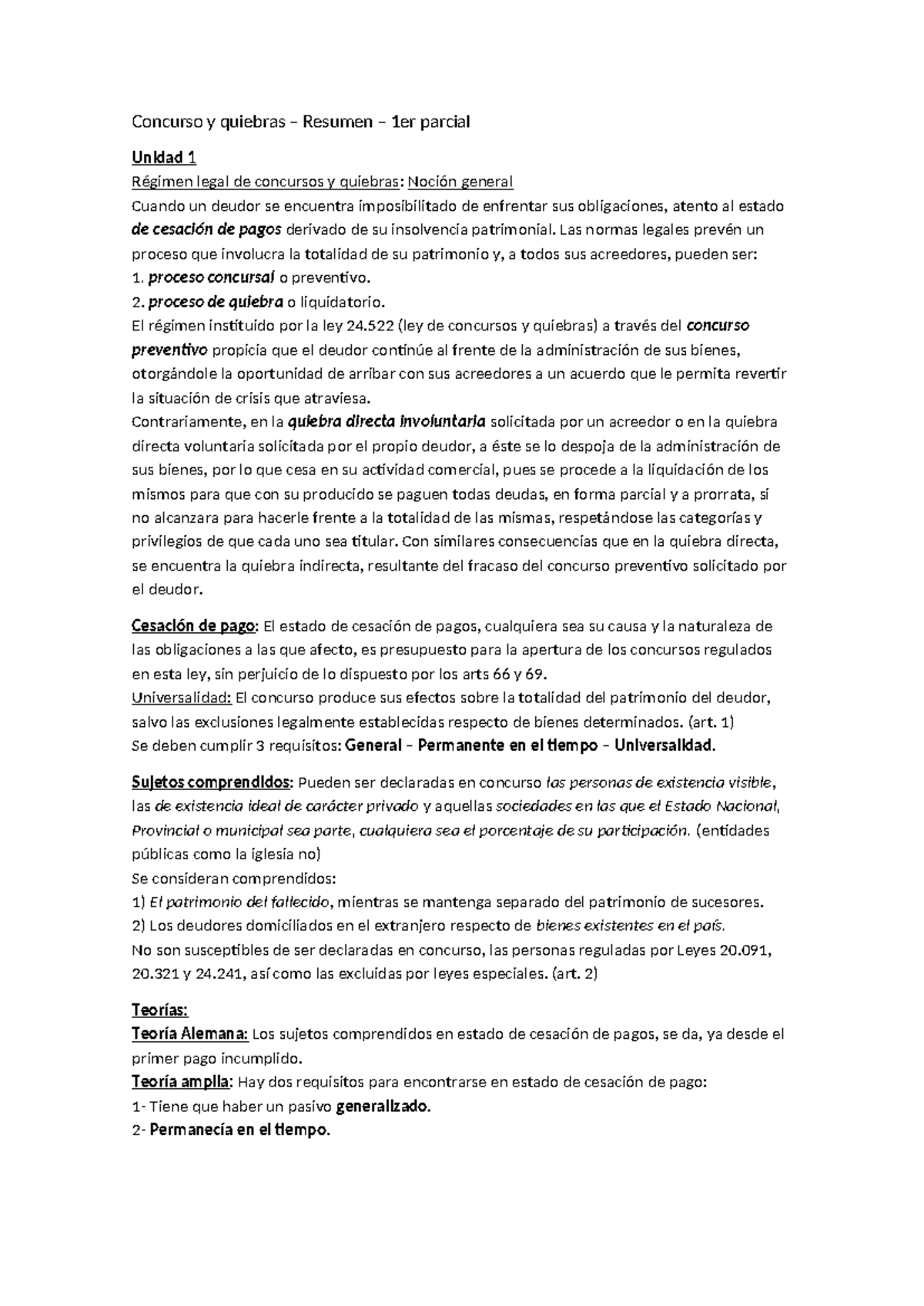 Concurso y quiebras 1er parcial - Concurso y quiebras – Resumen – 1er parcial Unidad 1 Régimen ...