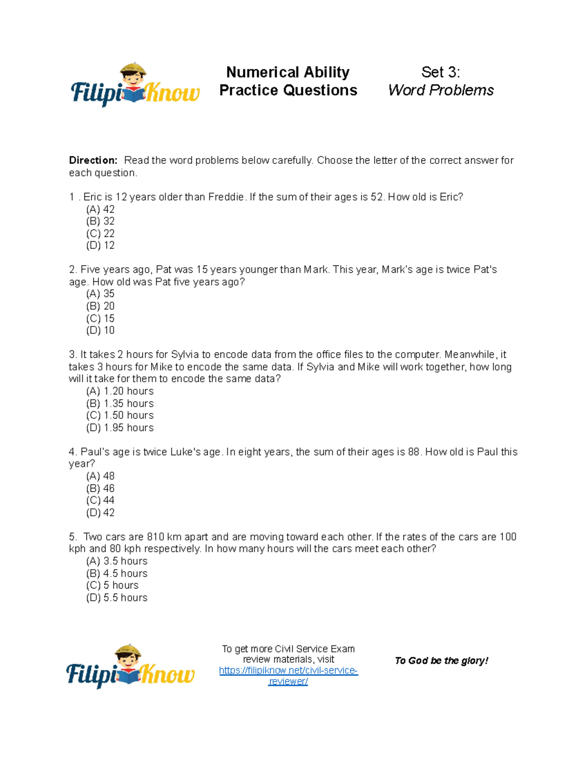 Numerical Ability Practice Questions Set 3 - Practice Questions Word Problems Direction: Read ...