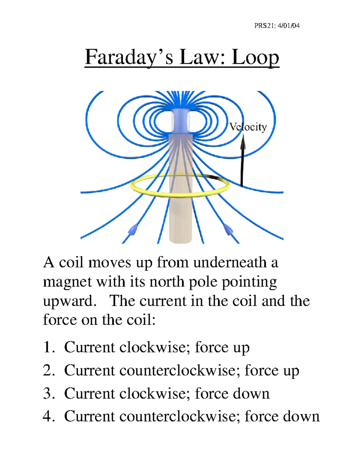 1d1b4559fa40bcadc 64db7769528 e872 prs w09d2 qonly - Faraday’s Law ...