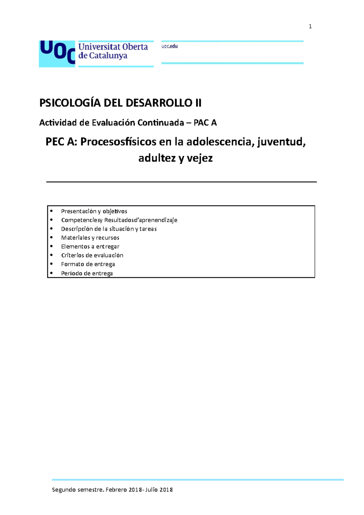 Solucion PEC A - Solución de PEC 1 - PSICOLOGÍA DEL DESARROLLO II Actividad de Evaluación ...