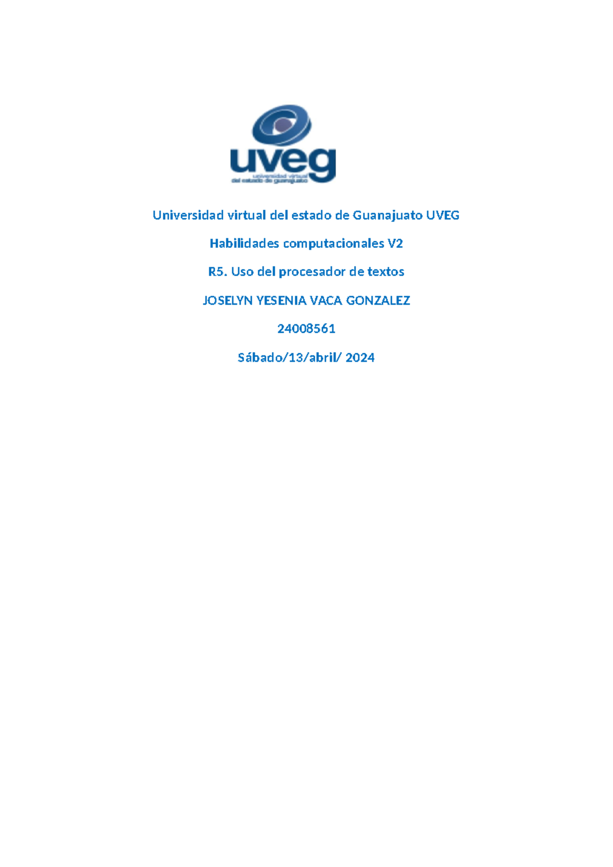Vaca Joselyn Yesenia R5 U3 - Universidad virtual del estado de ...
