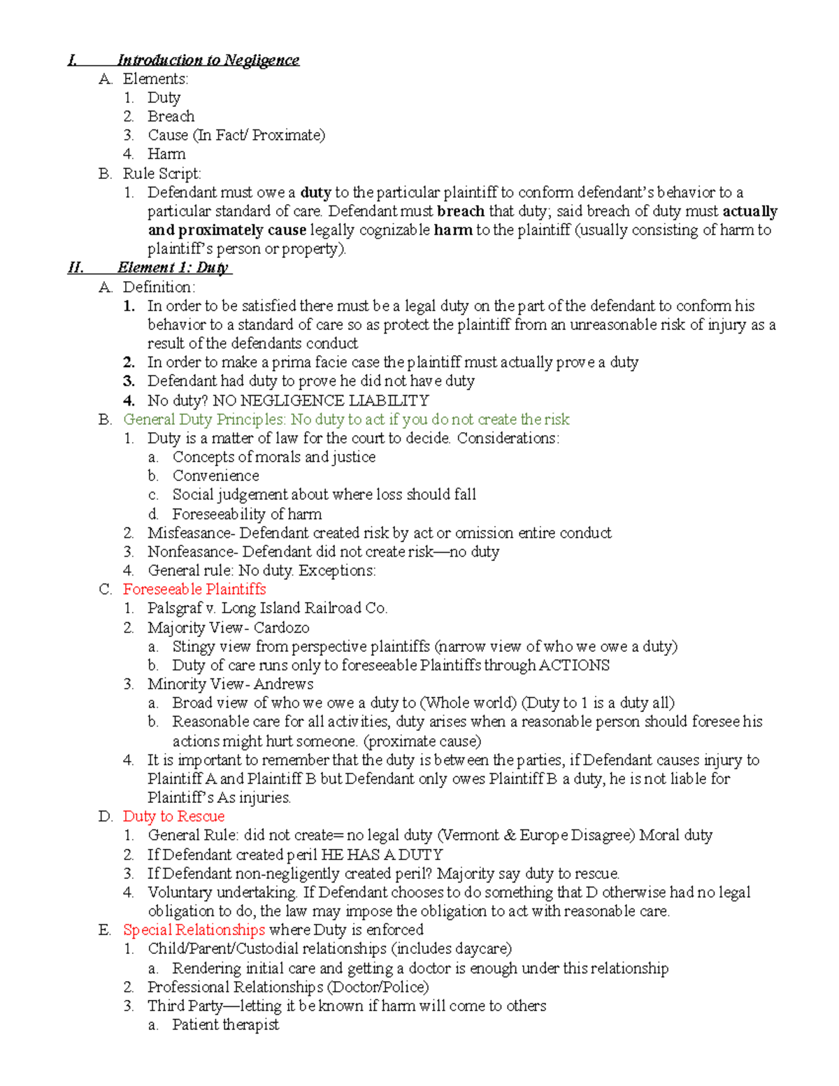 Torts II Outline - I. Introduction to Negligence A. Elements: 1. Duty 2 ...