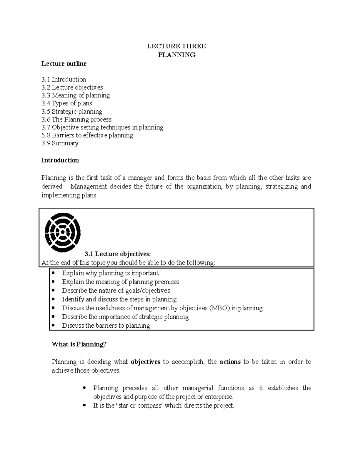 Planning Summarised Notes - LECTURE THREE PLANNING Lecture outline 3 ...