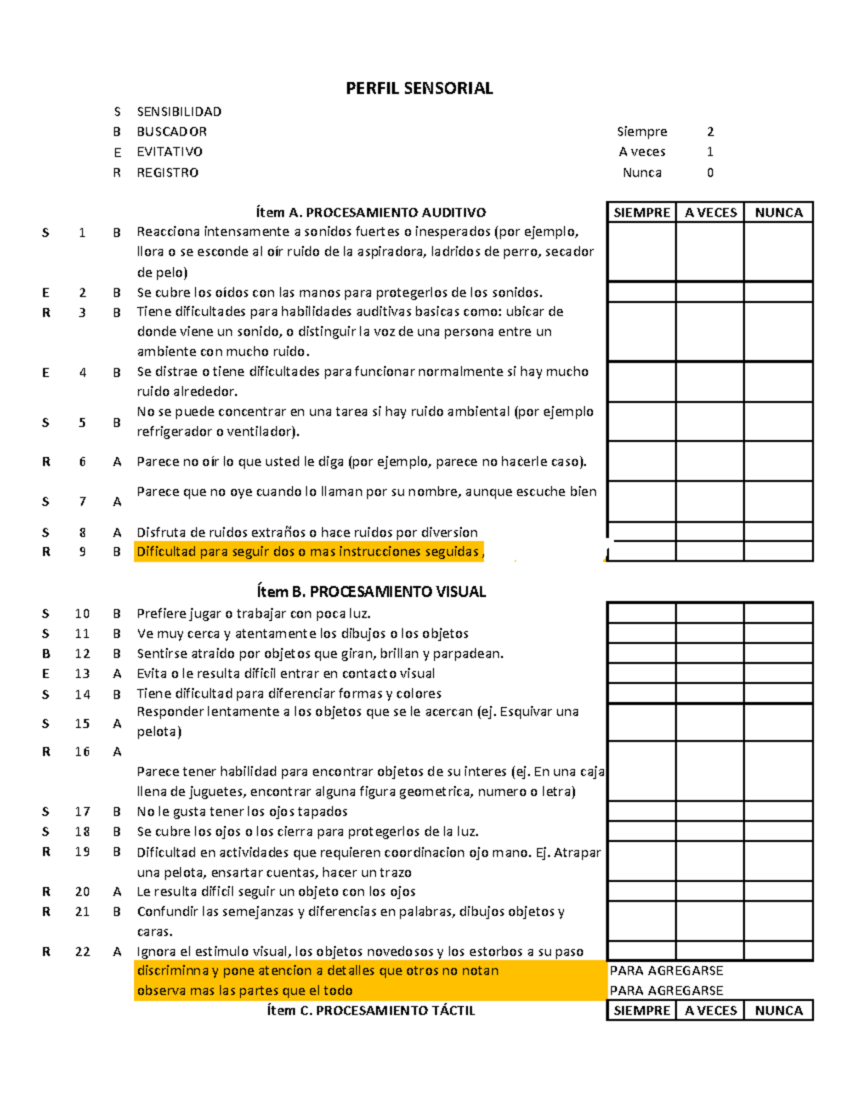 Escala Sensorial - S SENSIBILIDAD B BUSCADOR Siempre 2 E EVITATIVO A ...