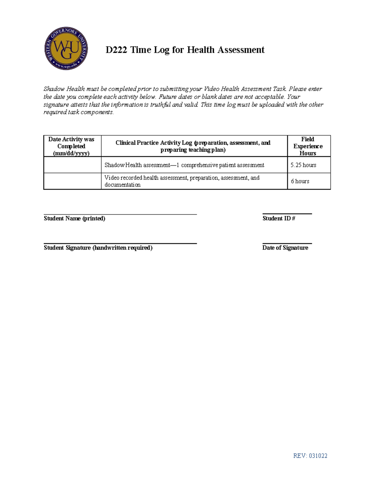 D222 Time Log - D222 Time Log for Health Assessment - REV: 031022 D222 ...