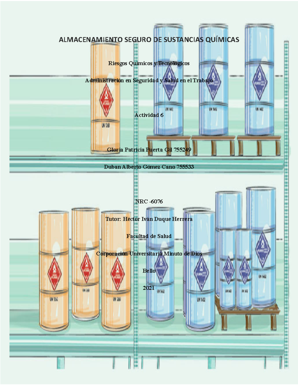Cartilla Actividad #6 Final - ALMACENAMIENTO SEGURO DE SUSTANCIAS QUÍMICAS Riesgos Químicos y ...