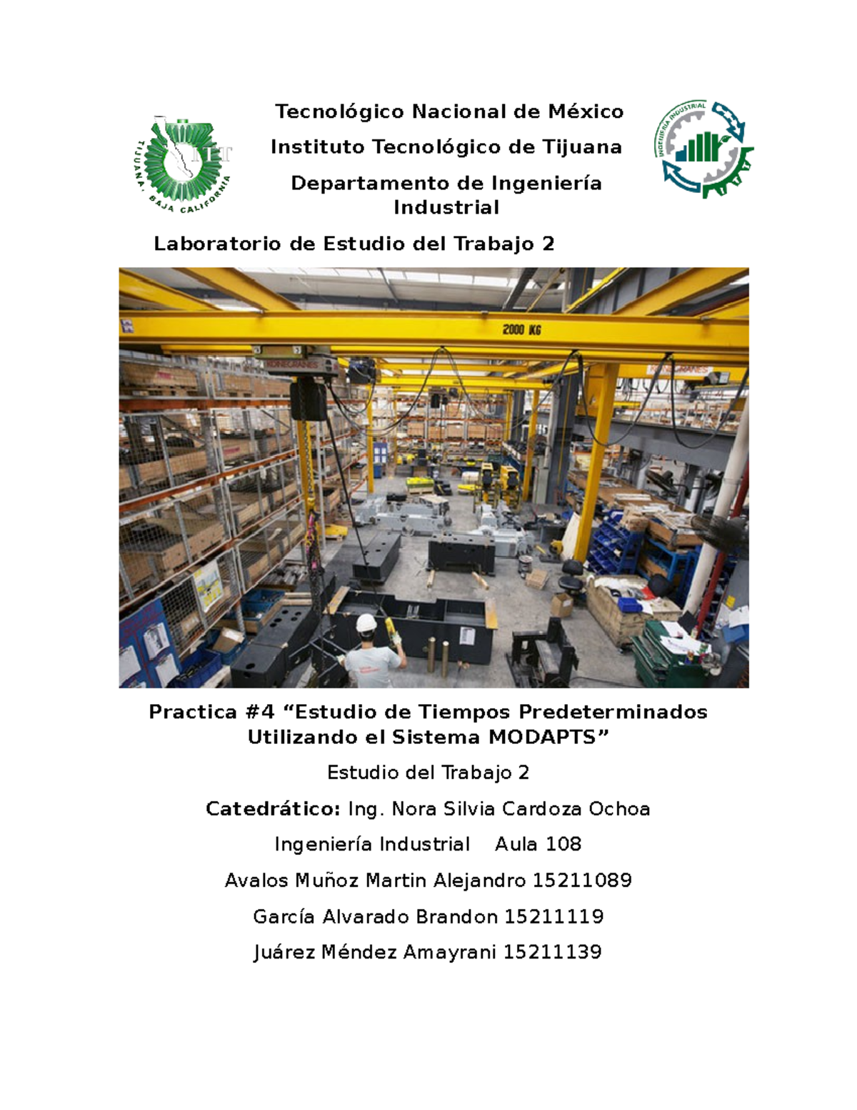 Practica #4 “Estudio de Tiempos Predeterminados Utilizando el Sistema Modapts” - Tecnológico ...