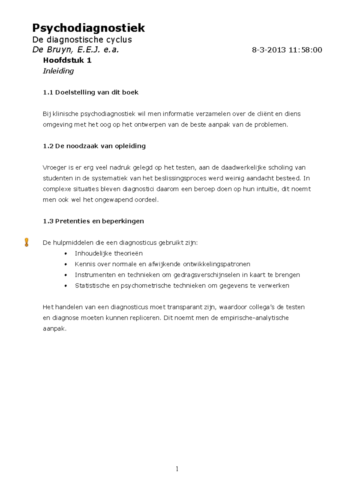 De diagnostisch cyclus - Psychodiagnostiek De diagnostische cyclus De ...