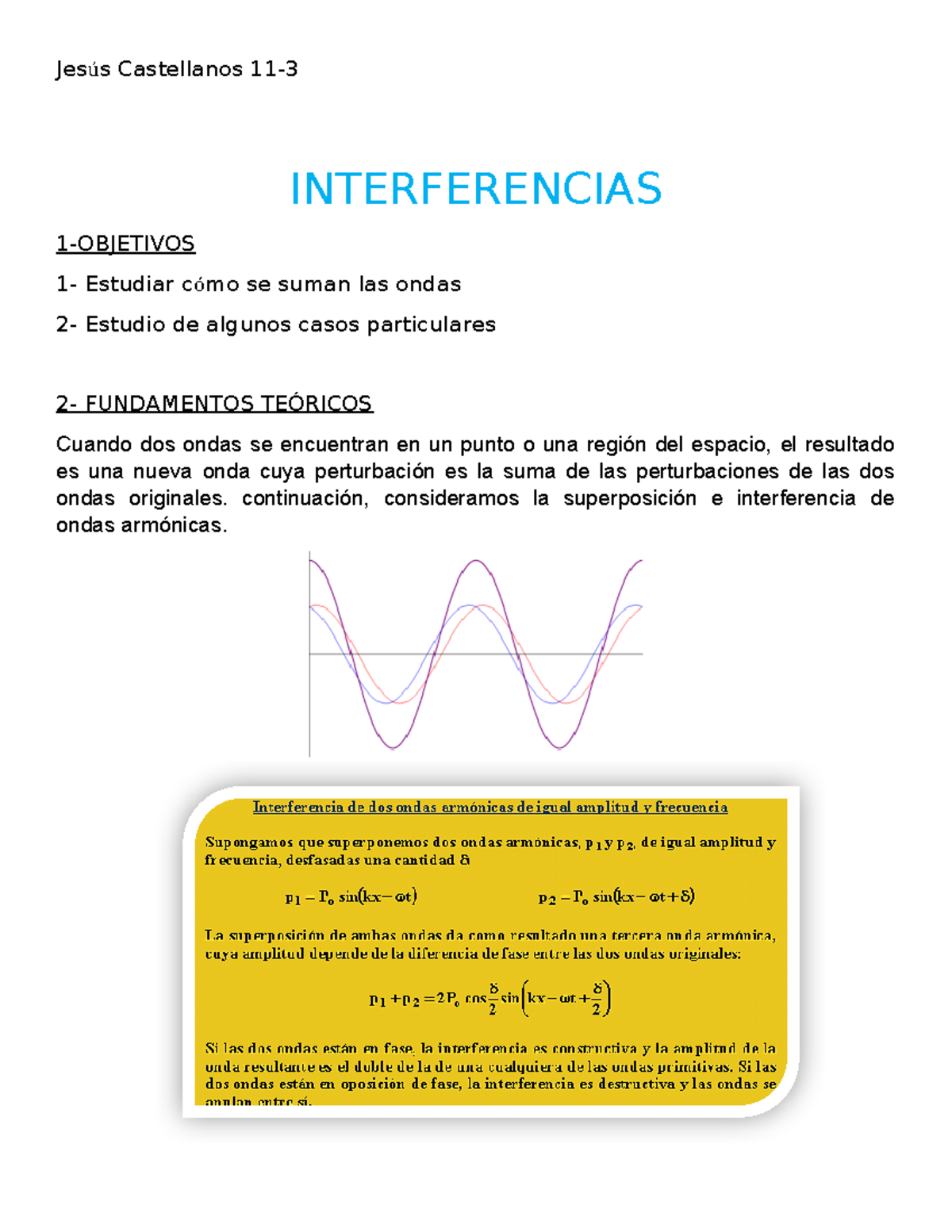 Lab fisica - hjuu - Fisica Ii - Jesús Castellanos 11- INTERFERENCIAS 1 ...