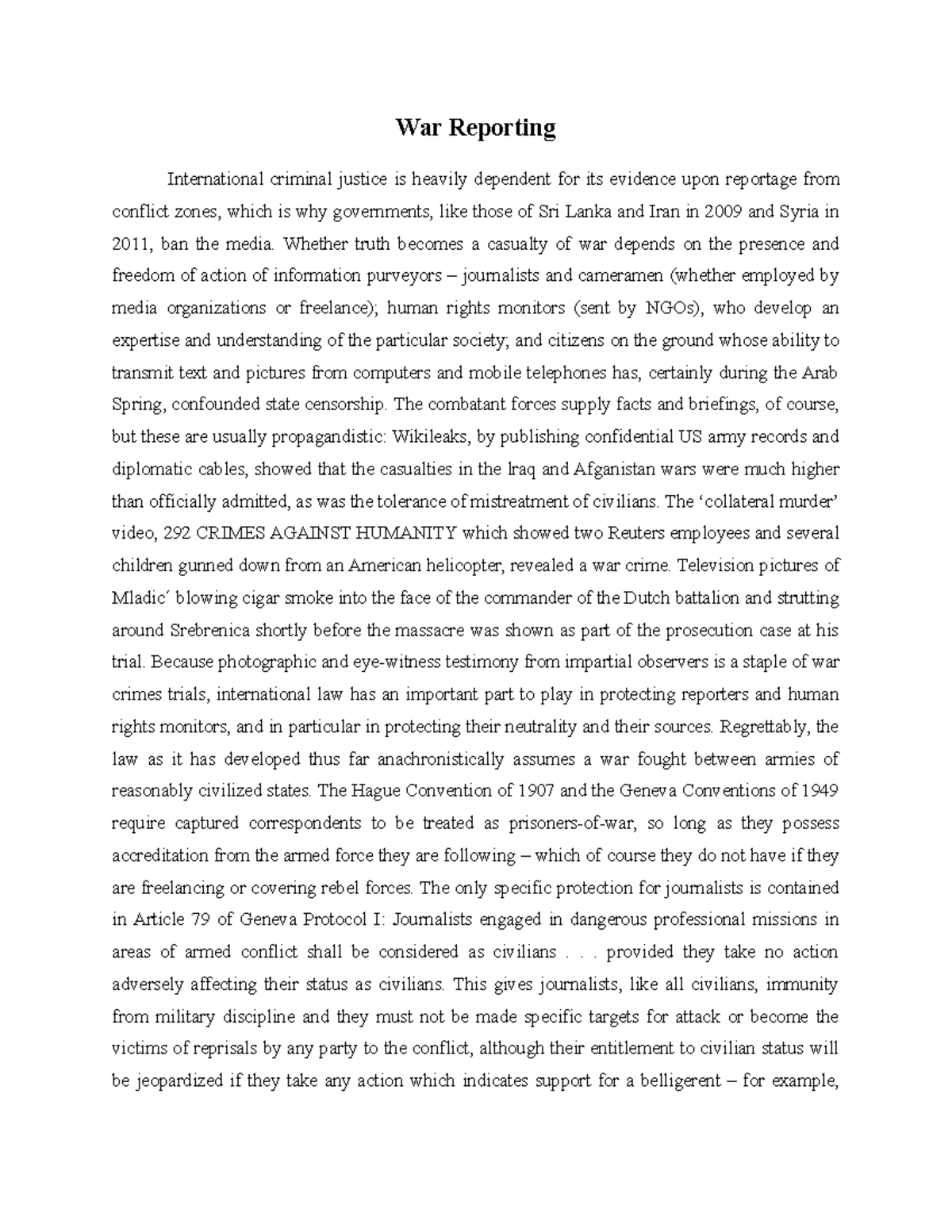 War Reporting - War Reporting International criminal justice is heavily ...