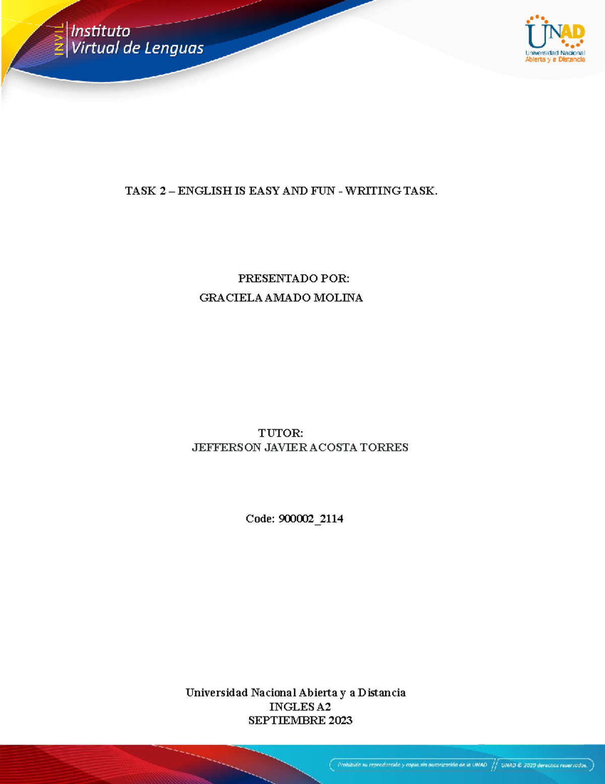 Anexo 1 – Task 2 - English is easy and fun. Writing Task - TASK 2 ...