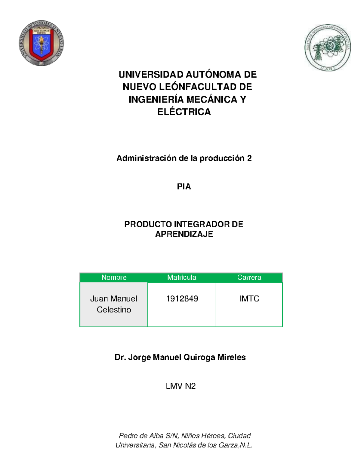 PIA Addela 2 - Pia Adela 2 - UNIVERSIDAD AUTÓNOMA DE NUEVO LEÓNFACULTAD ...