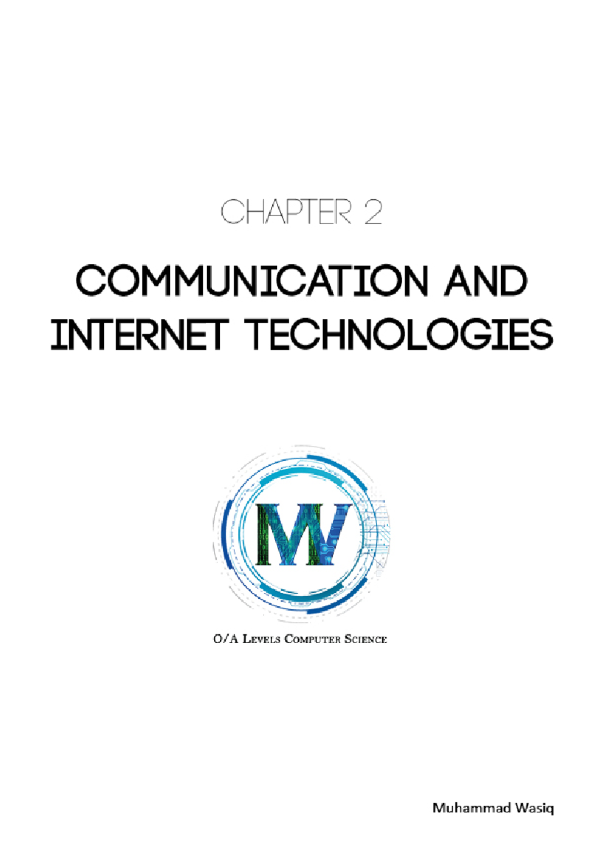 Chapter 2a Communications and error check methods - Question No: 1 (2210/01 - SP 2016 - Q1) A ...