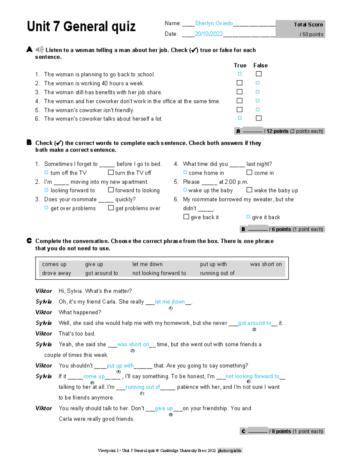 Unit 7 quiz General - Unit 7 General quiz A Listen to a woman telling a ...
