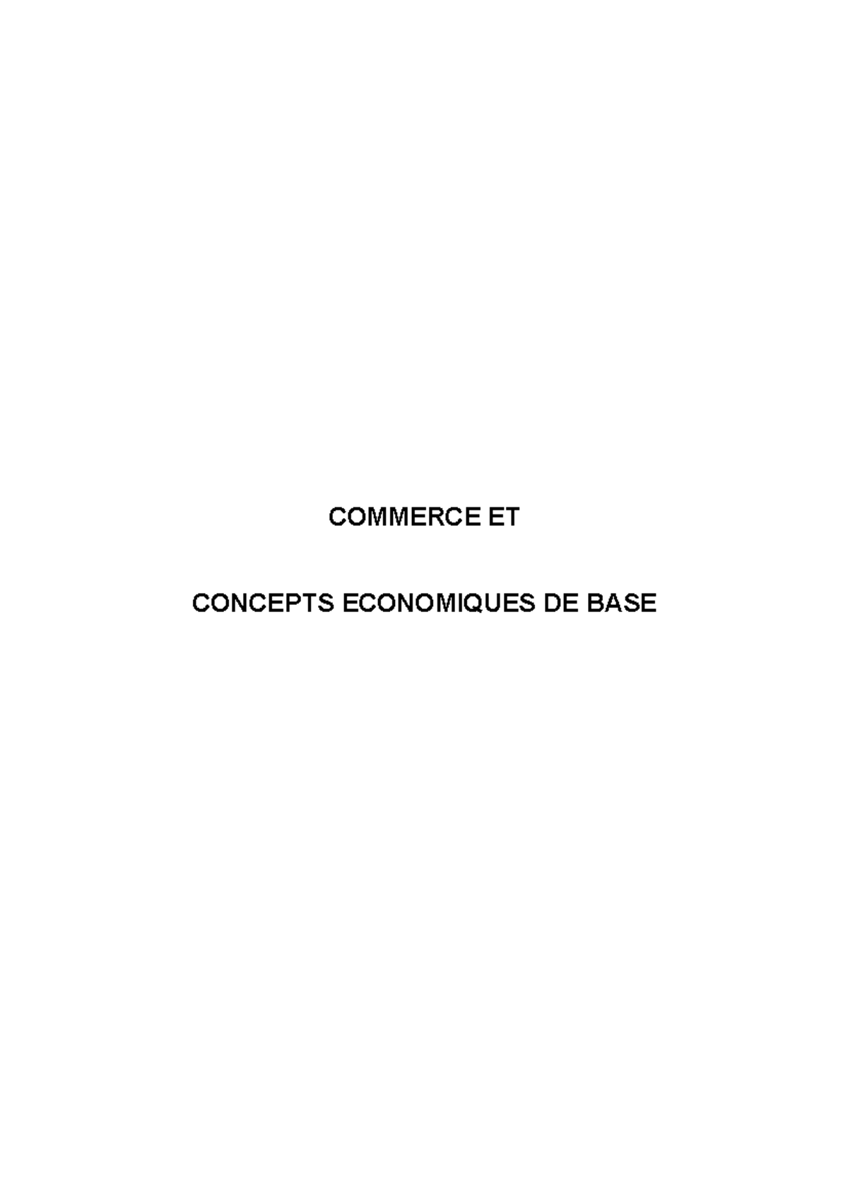 Retailmarges - COMMERCE ET CONCEPTS ECONOMIQUES DE BASE COMMERCE ET ...