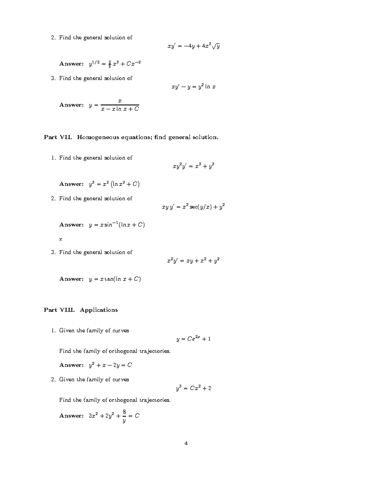 Exam1 - Practice questions. - Find the general solution of xy′ = − 4 y ...
