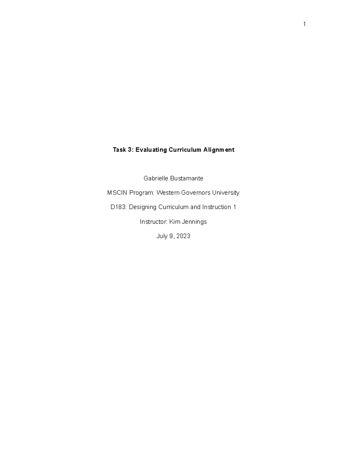 Task 3 Evaluating Curriculum Alignment Task 3 Evaluating Curriculum Alignment Gabrielle